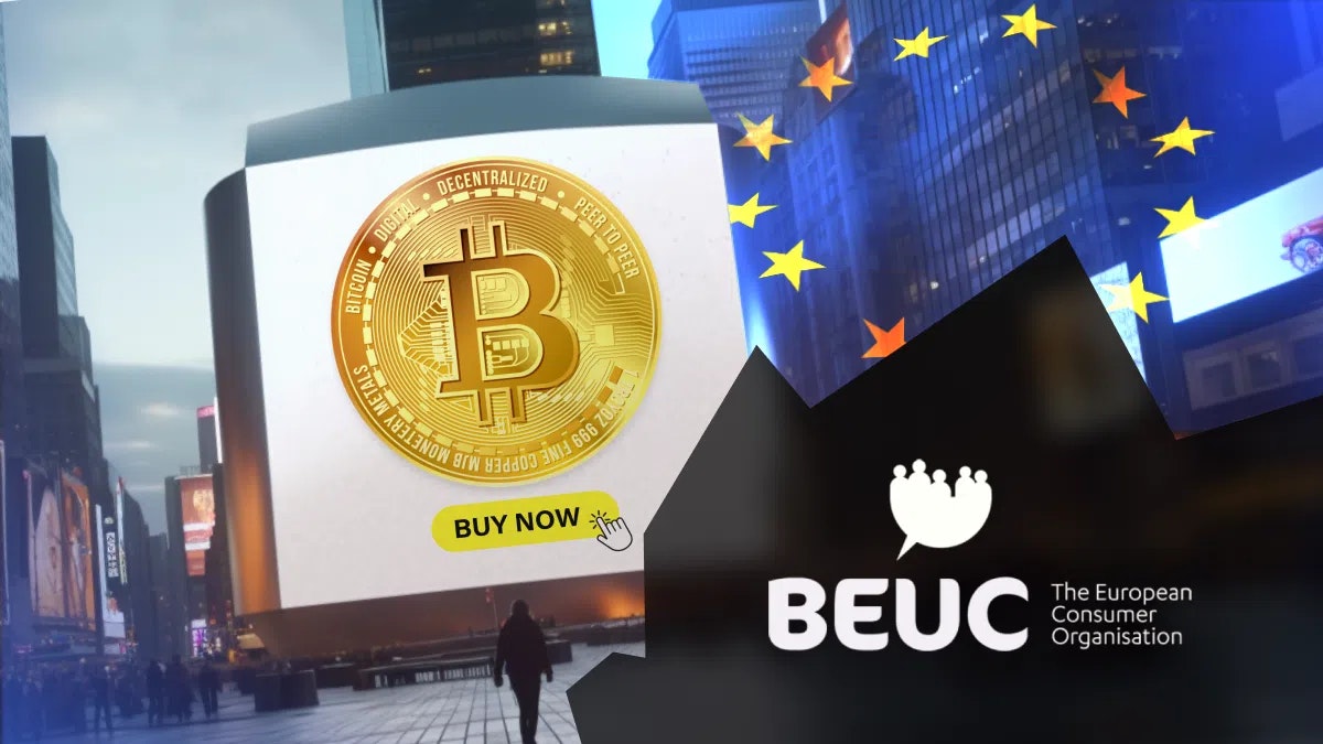 La BEUC s’attaque aux publicités cryptos en Europe