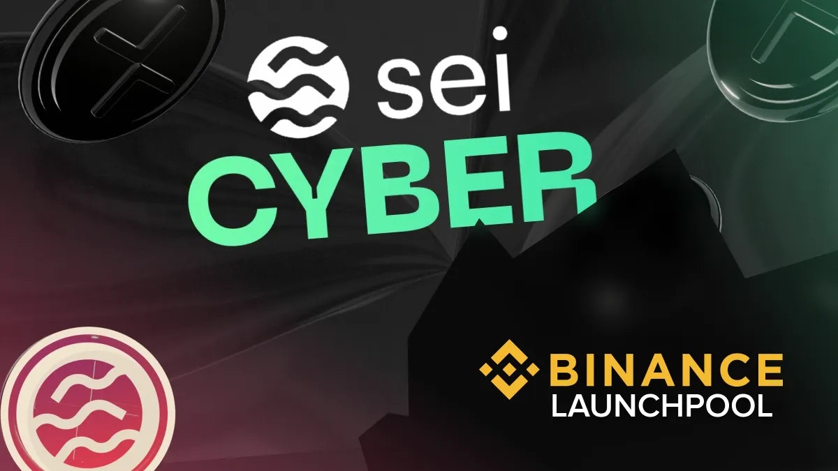 CYBER et SEI bientôt sur Binance Launchpool