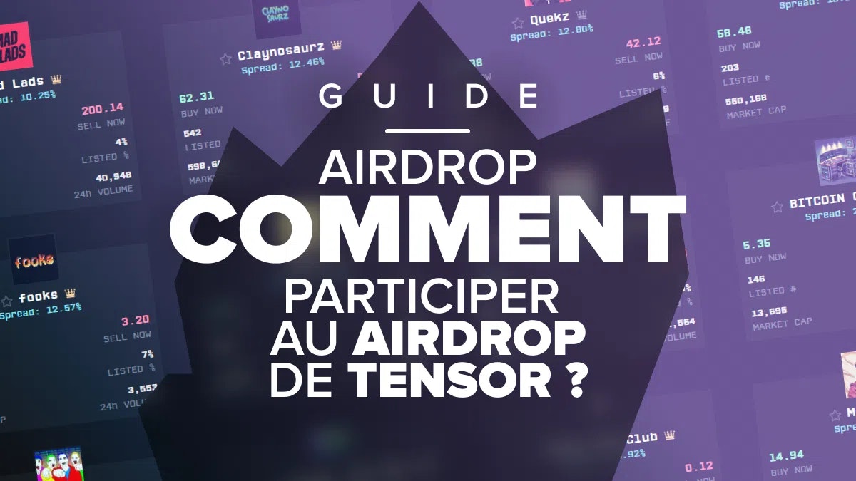 Comment participer à l'airdrop de Tensor