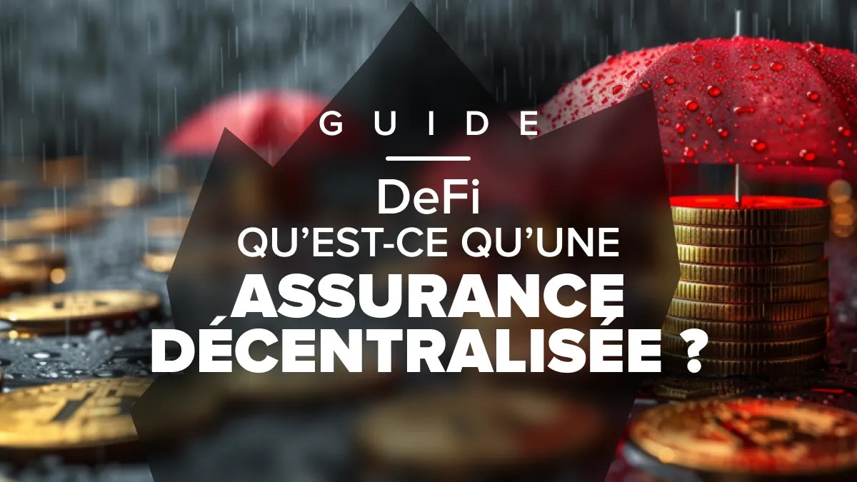 Assurance Décentralisée : Guide Comple